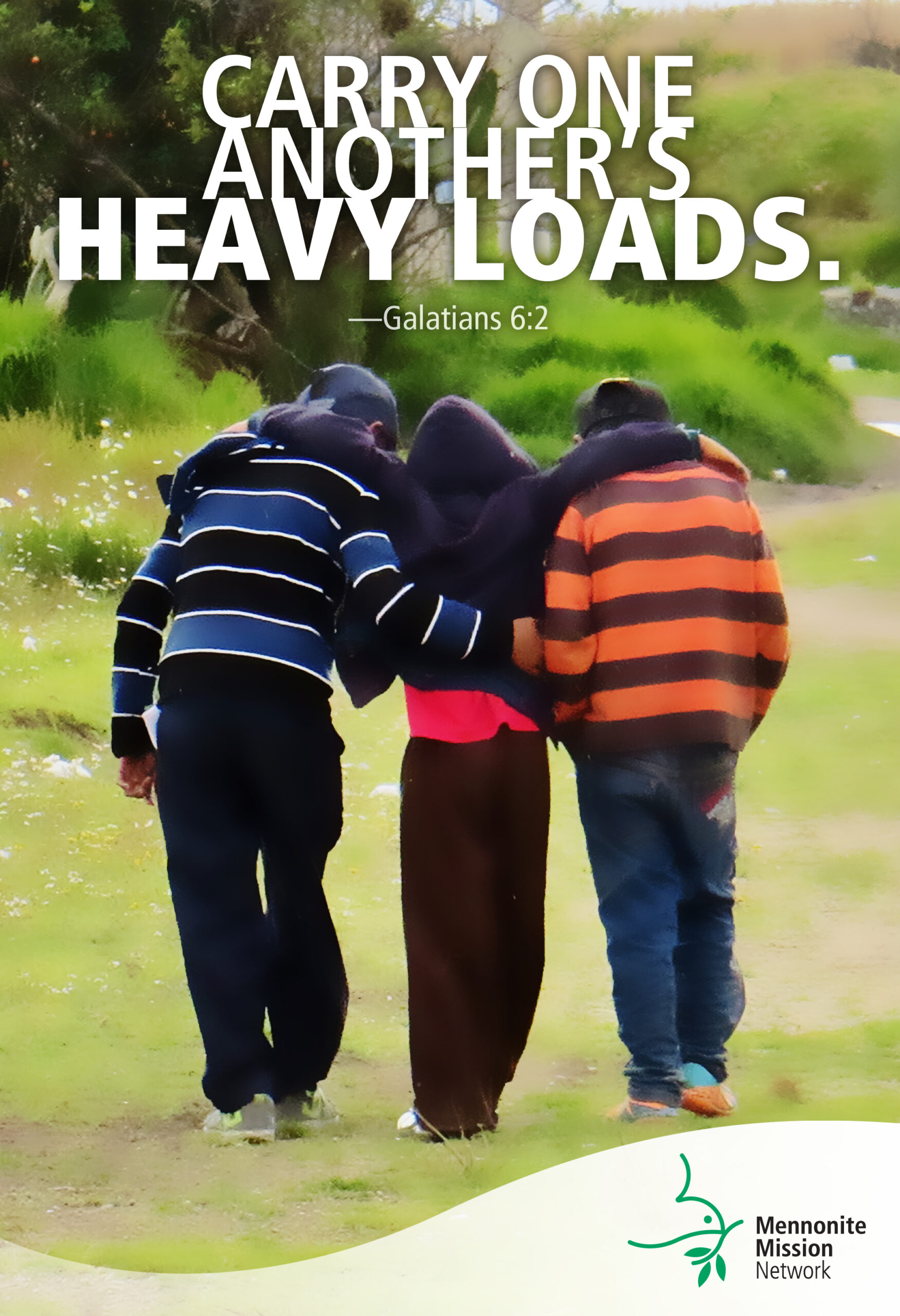 Carry one another's load - Mennonite Mission Network