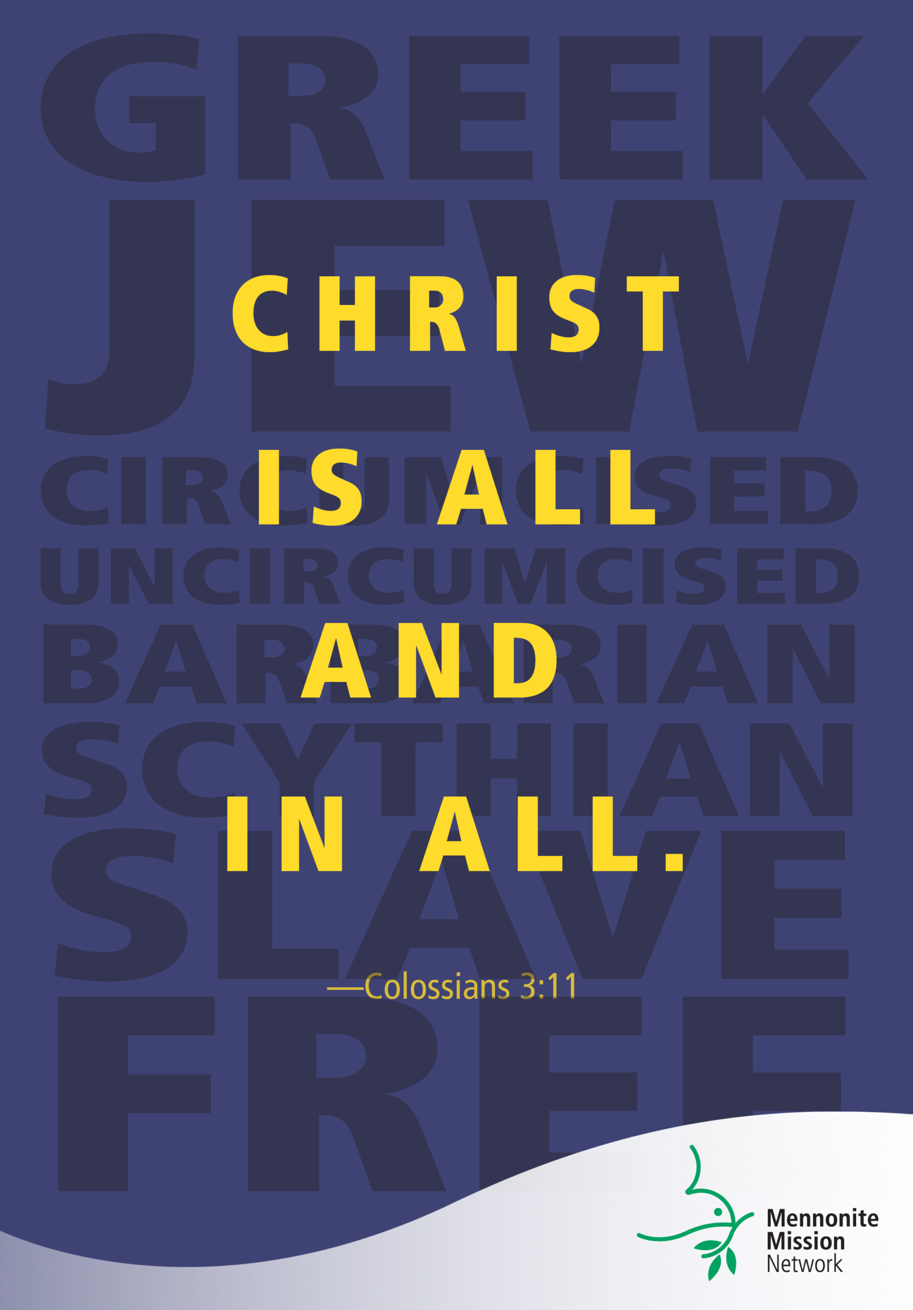 Christ is all and in all - Mennonite Mission Network