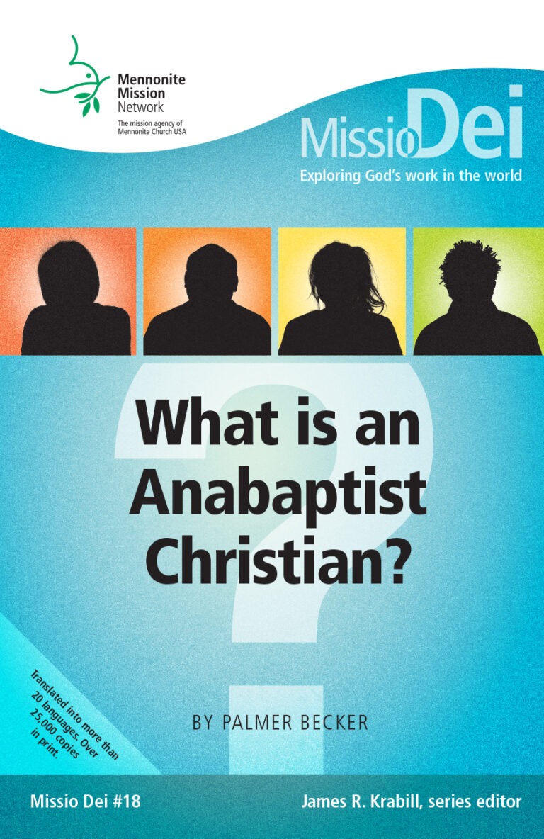 What is an Anabaptist Christian? - Mennonite Mission Network