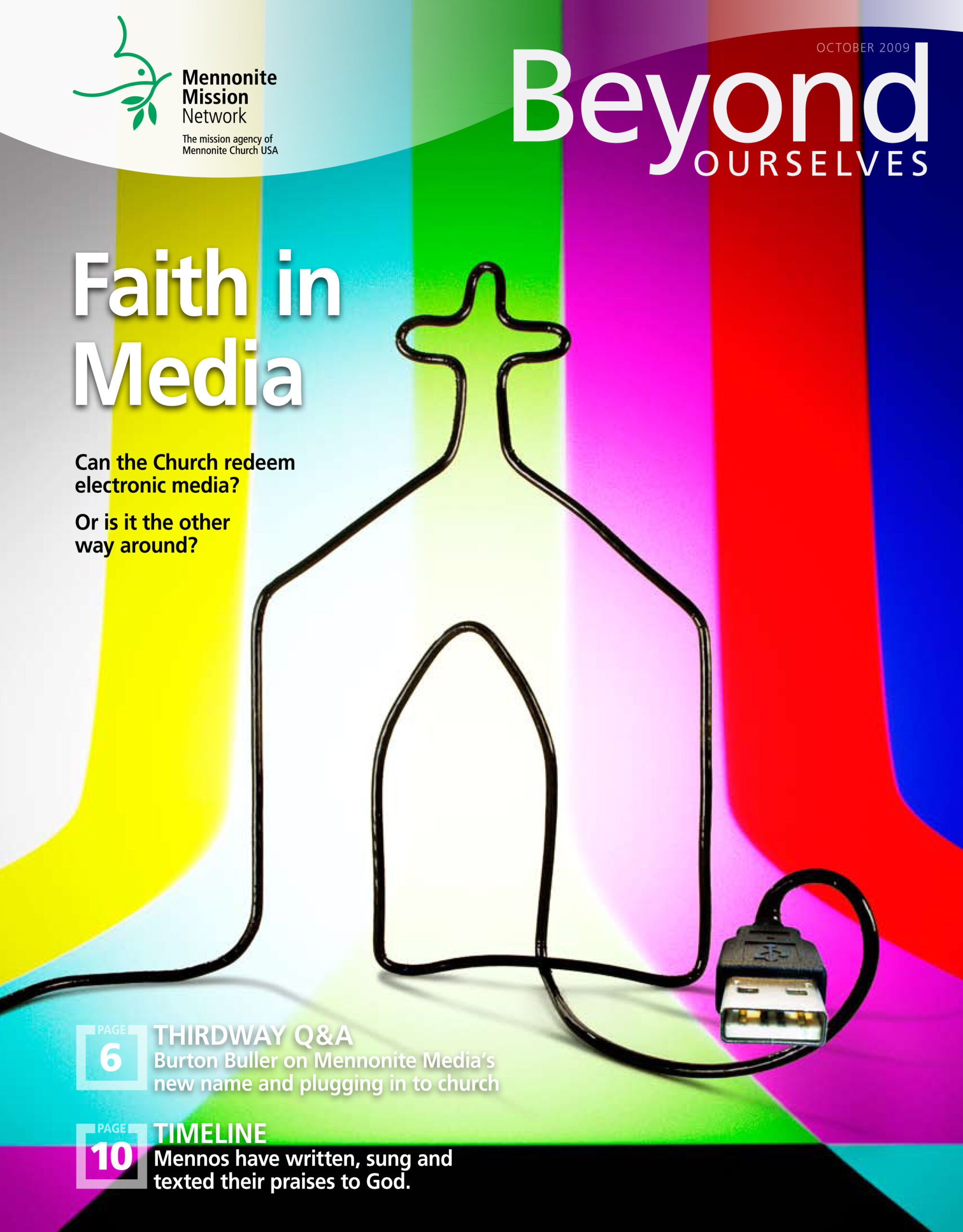 Faith in media - Mennonite Mission Network