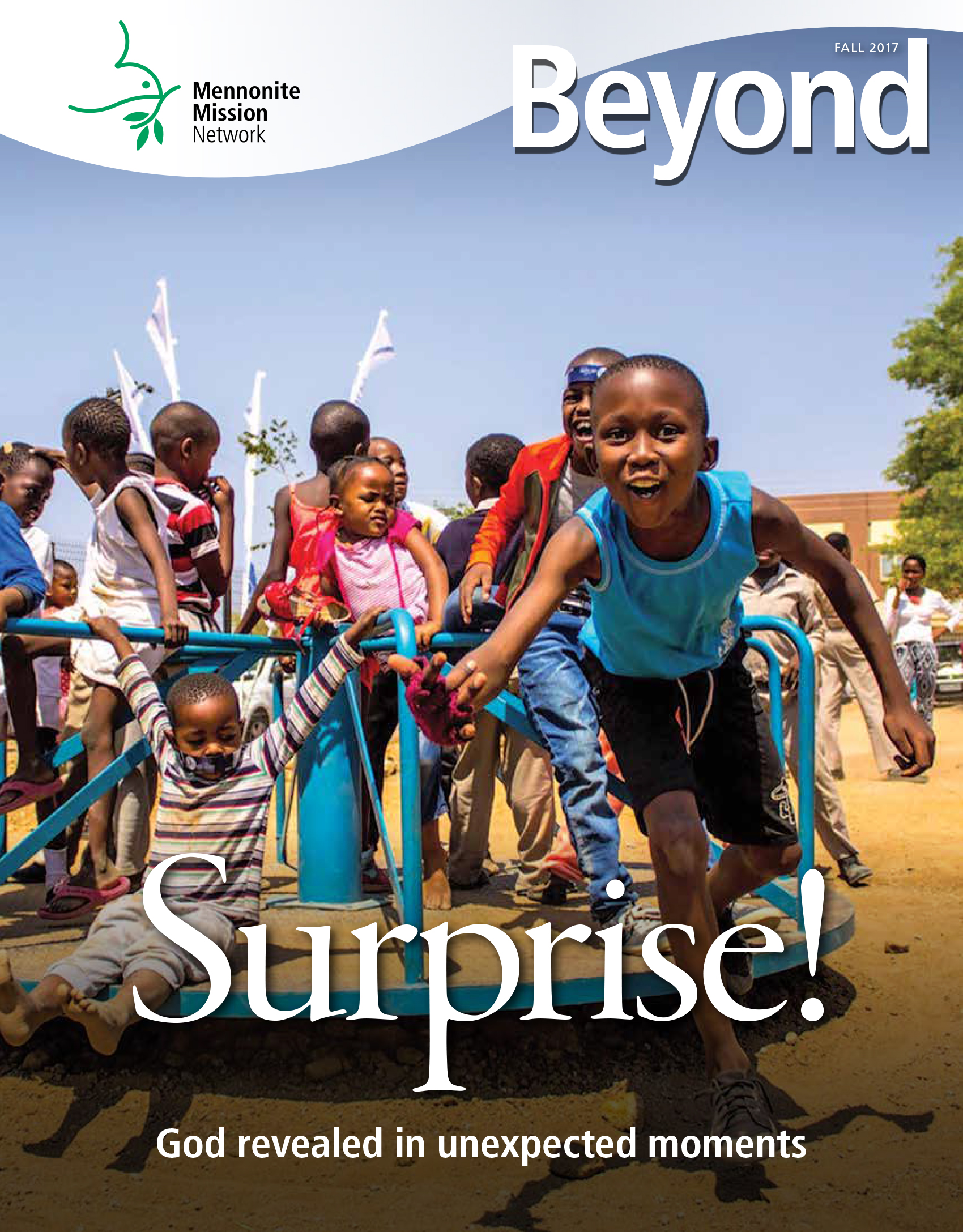 Surprise—God revealed in unexpected moments - Mennonite Mission Network