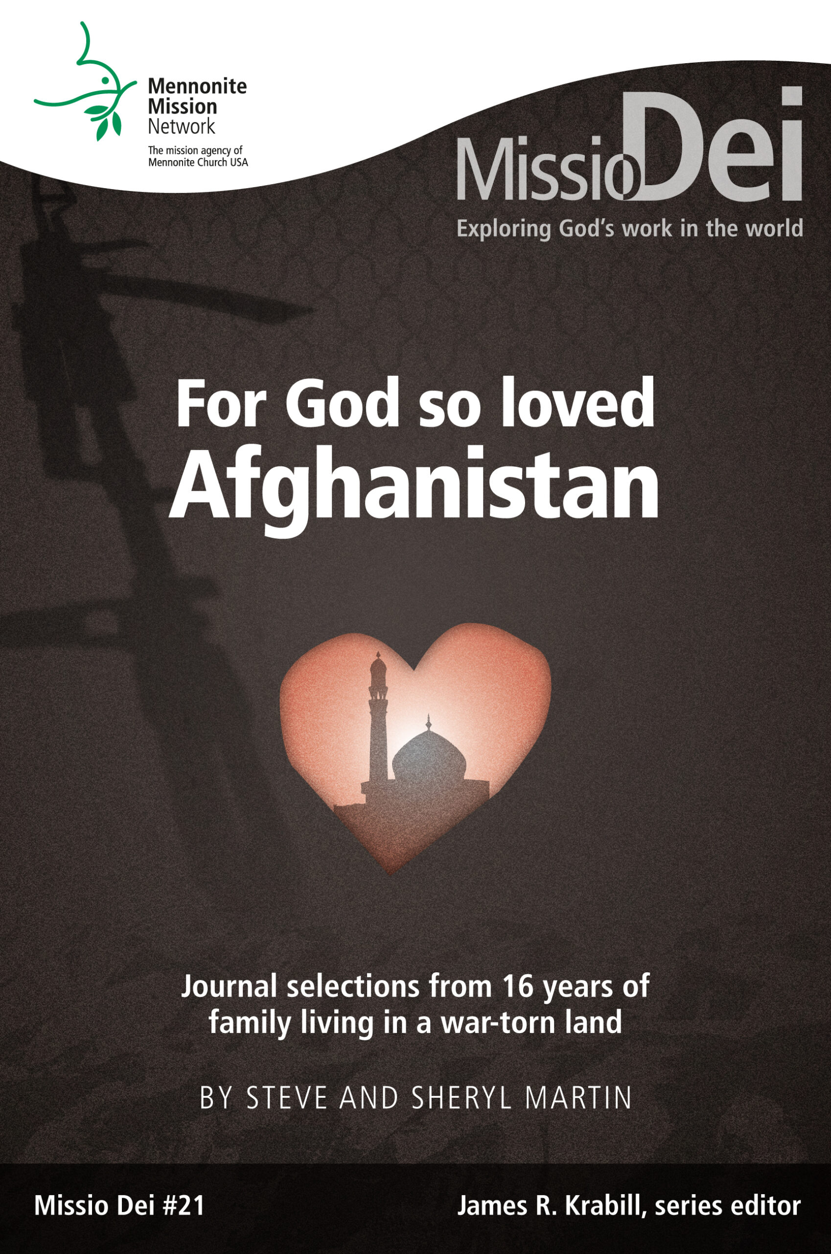 For God so loved Afghanistan - Mennonite Mission Network