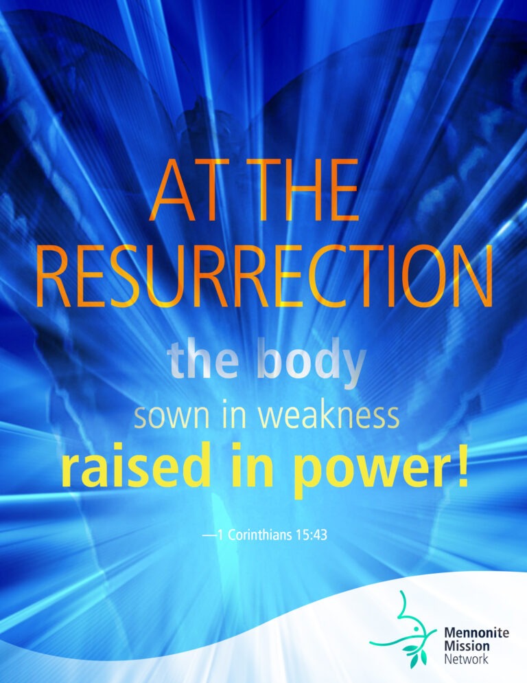 Resurrection - Mennonite Mission Network