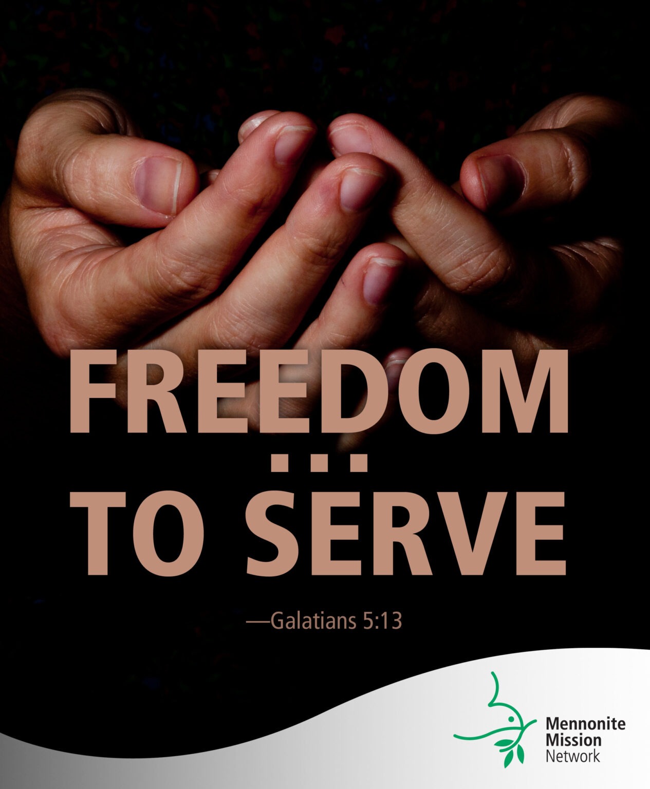 Freedom to serve - Mennonite Mission Network