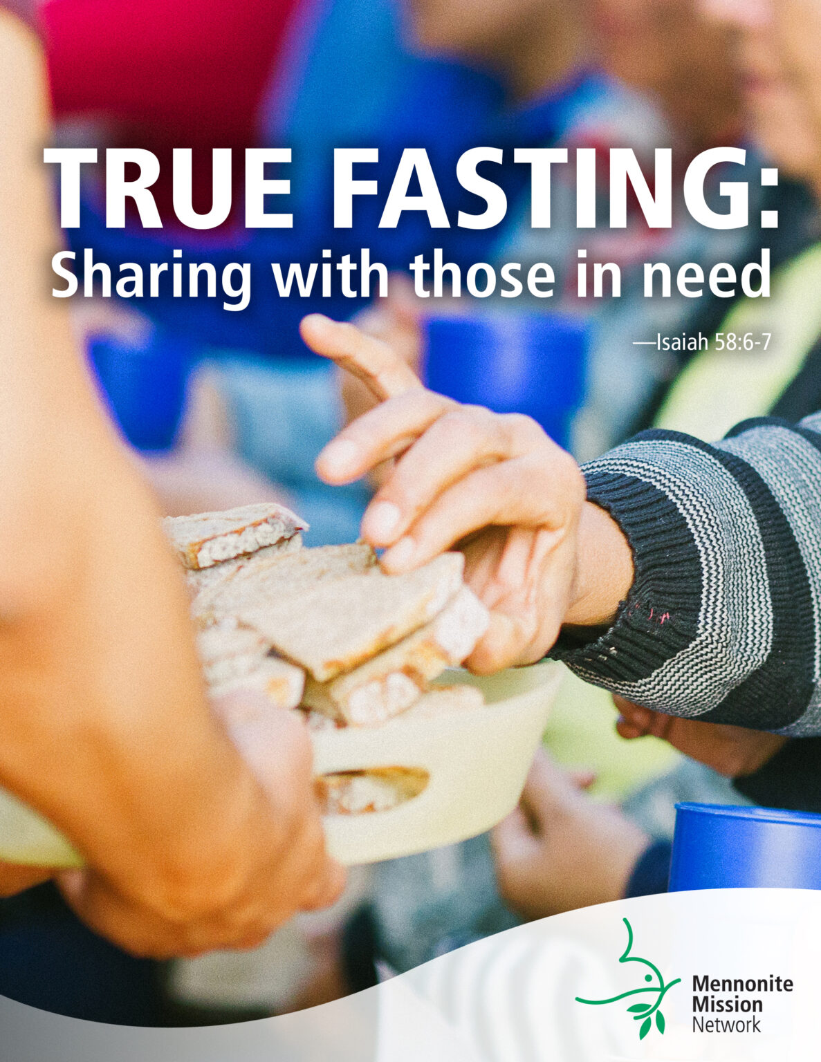 True fasting - Mennonite Mission Network