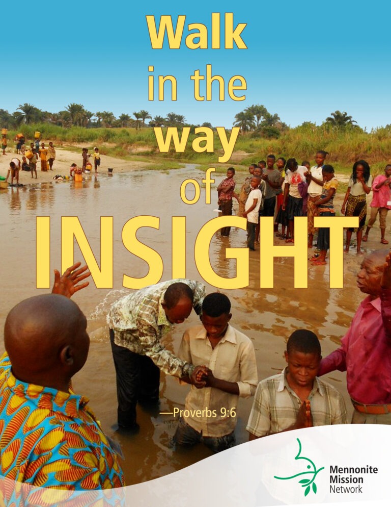 Walk in the way - Mennonite Mission Network