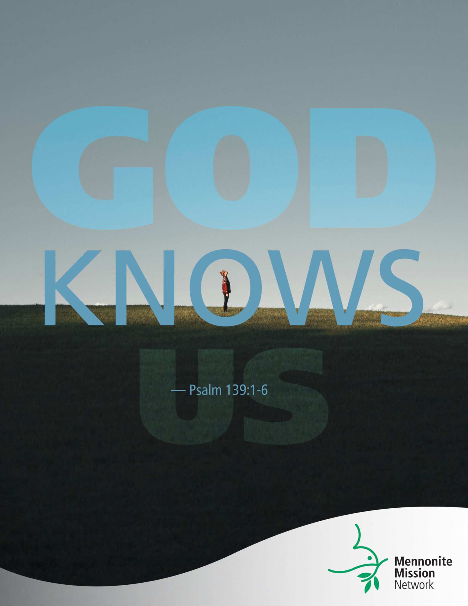 God knows us - Mennonite Mission Network
