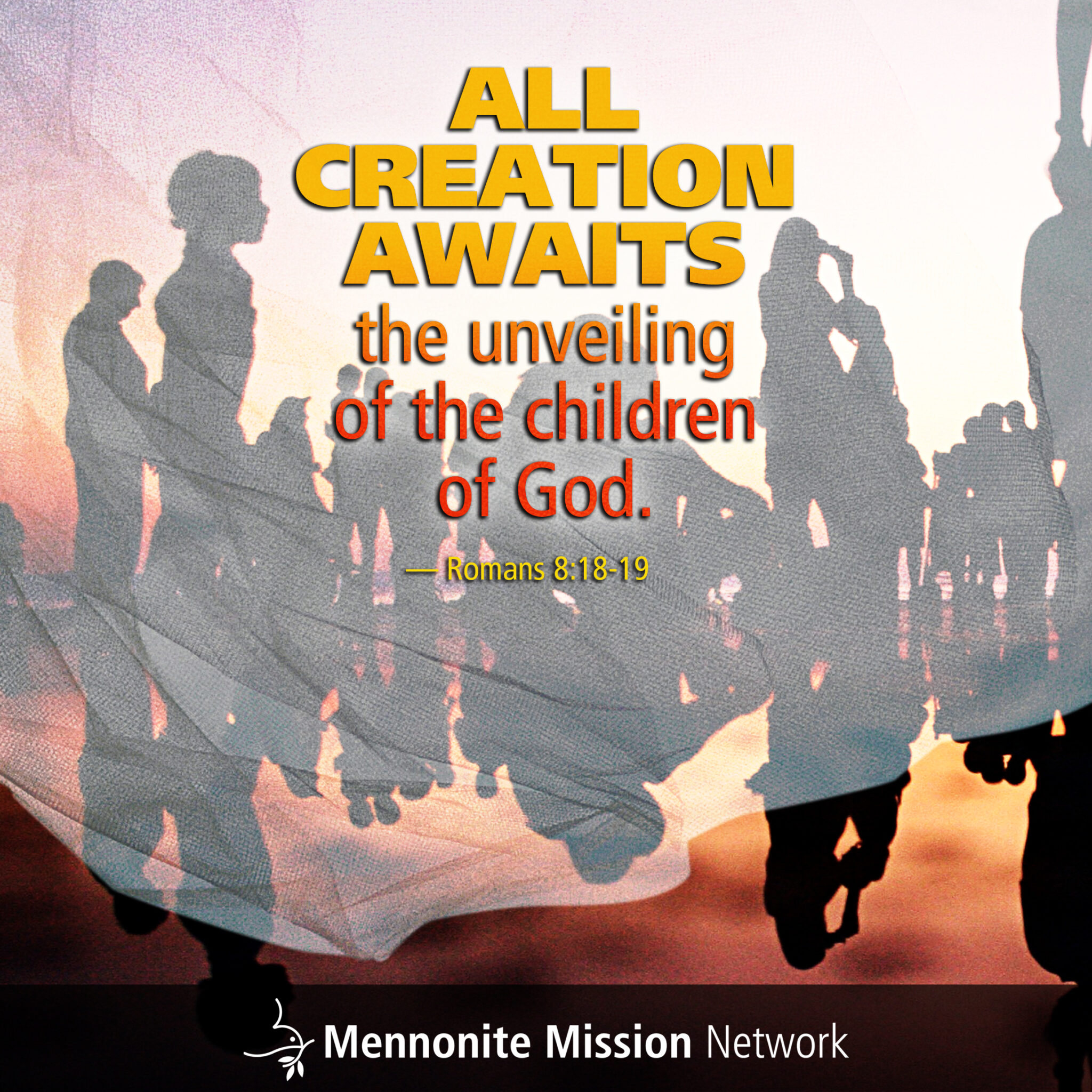 All creation waits - Mennonite Mission Network